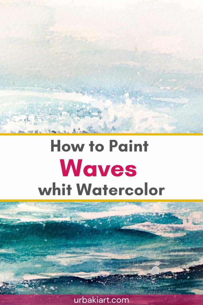 How to Paint Waves whit Watercolor – Urbaki Art