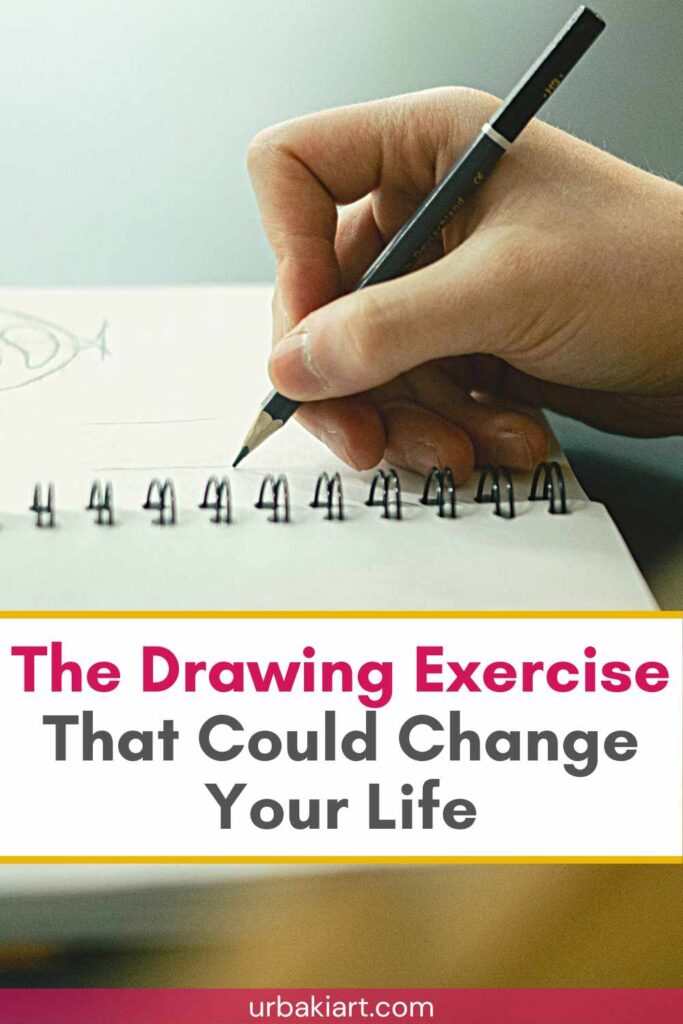 The Drawing Exercise That Could Change Your Life – Urbaki Art