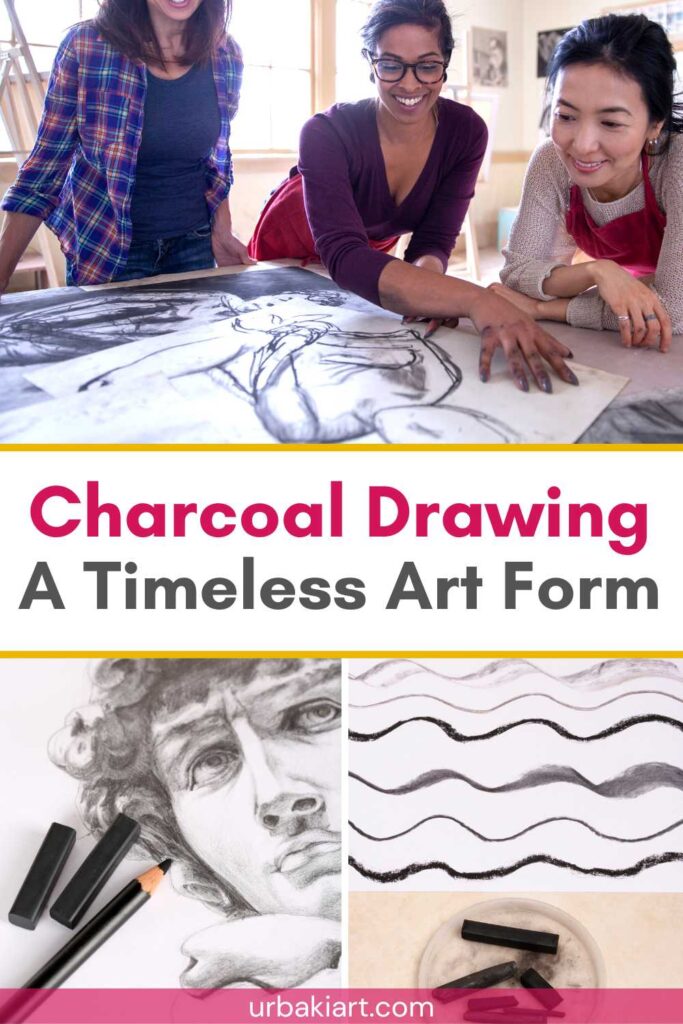 Charcoal Drawing: A Timeless Art Form – Urbaki Art