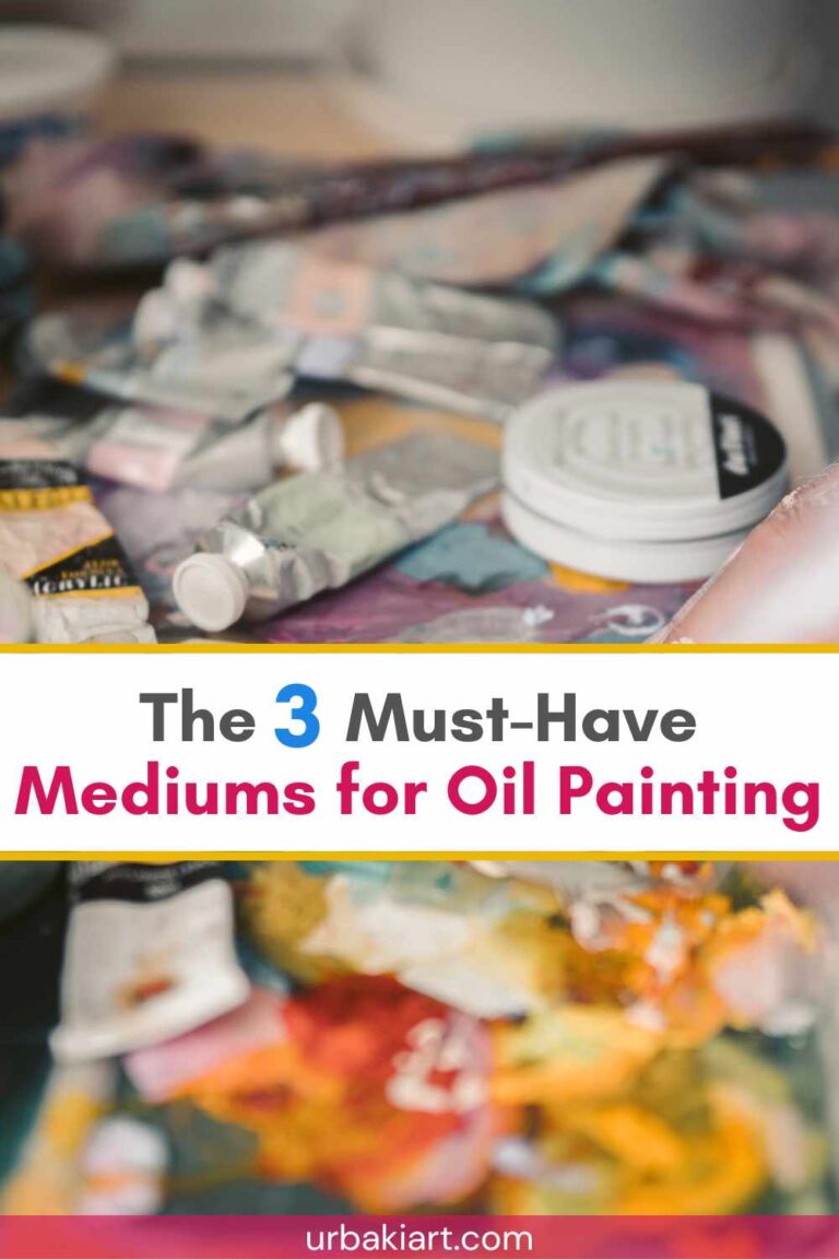 The 3 Must-Have Mediums for Oil Painting