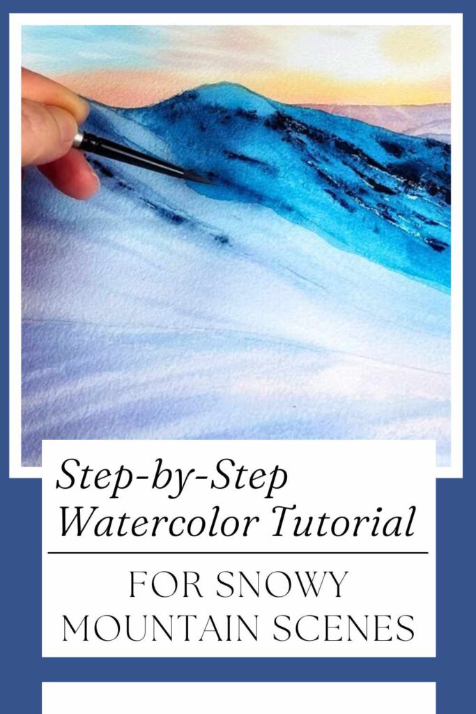 Step-by-Step Watercolor Tutorial for Snowy Mountain Scenes – Urbaki Art