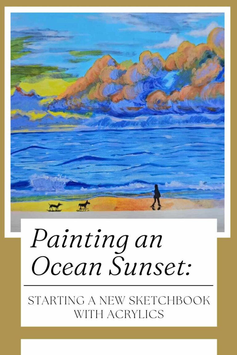 Painting an Ocean Sunset: Starting a New Sketchbook with Acrylics