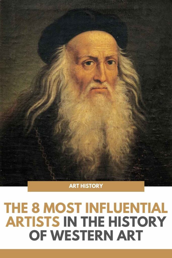 The 8 Most Influential Artists in the History of Western Art