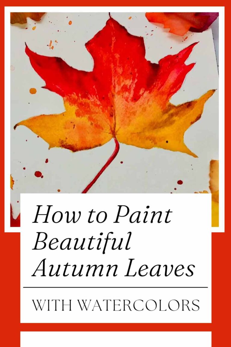 How to Paint Beautiful Autumn Leaves with Watercolor